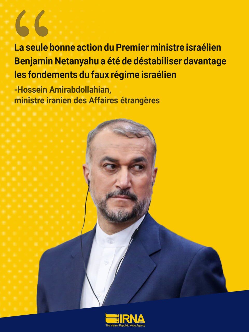 Quelle est la seule bonne action de Netanyahu, selon Amirabdollahian ...