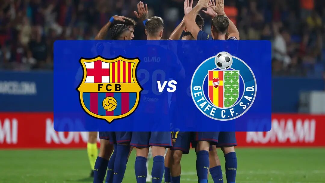 Barcelona vs Getafe: Hora, canal y alineaciones probables - IRNA Español
