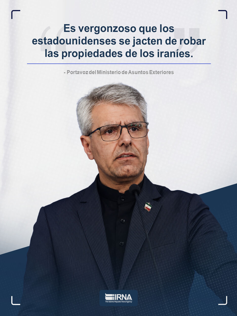IRNA Español - Es vergonzoso que los estadounidenses se jacten de robar ...